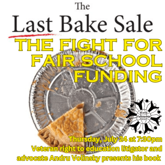 The Last Bakesale: The Fight for Fair School Funding (Andru Volinsky ...