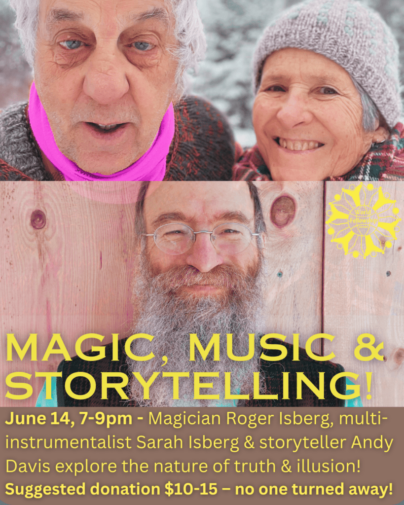 Magic, Music & Storytelling (Roger Isberg, Sarah Isberg & Andy Davis ...