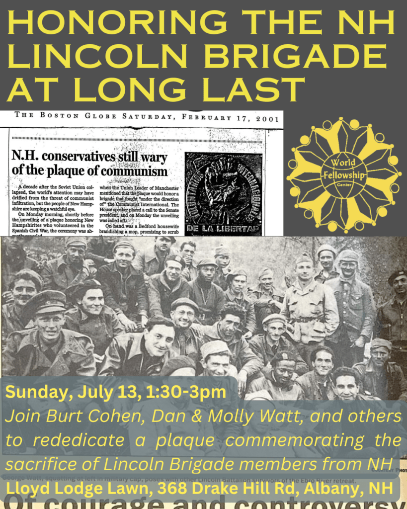 Honoring the NH Lincoln Brigade at Long Last (Burt Cohen, Molly & Dan ...